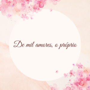 50 Frases Poderosas de Amor Próprio para Melhorar sua Autoestima