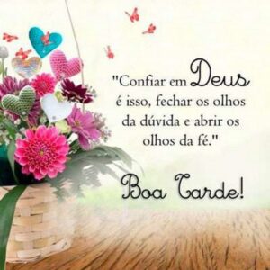 50 Imagens de Boa tarde com Mensagens e Belas Flores